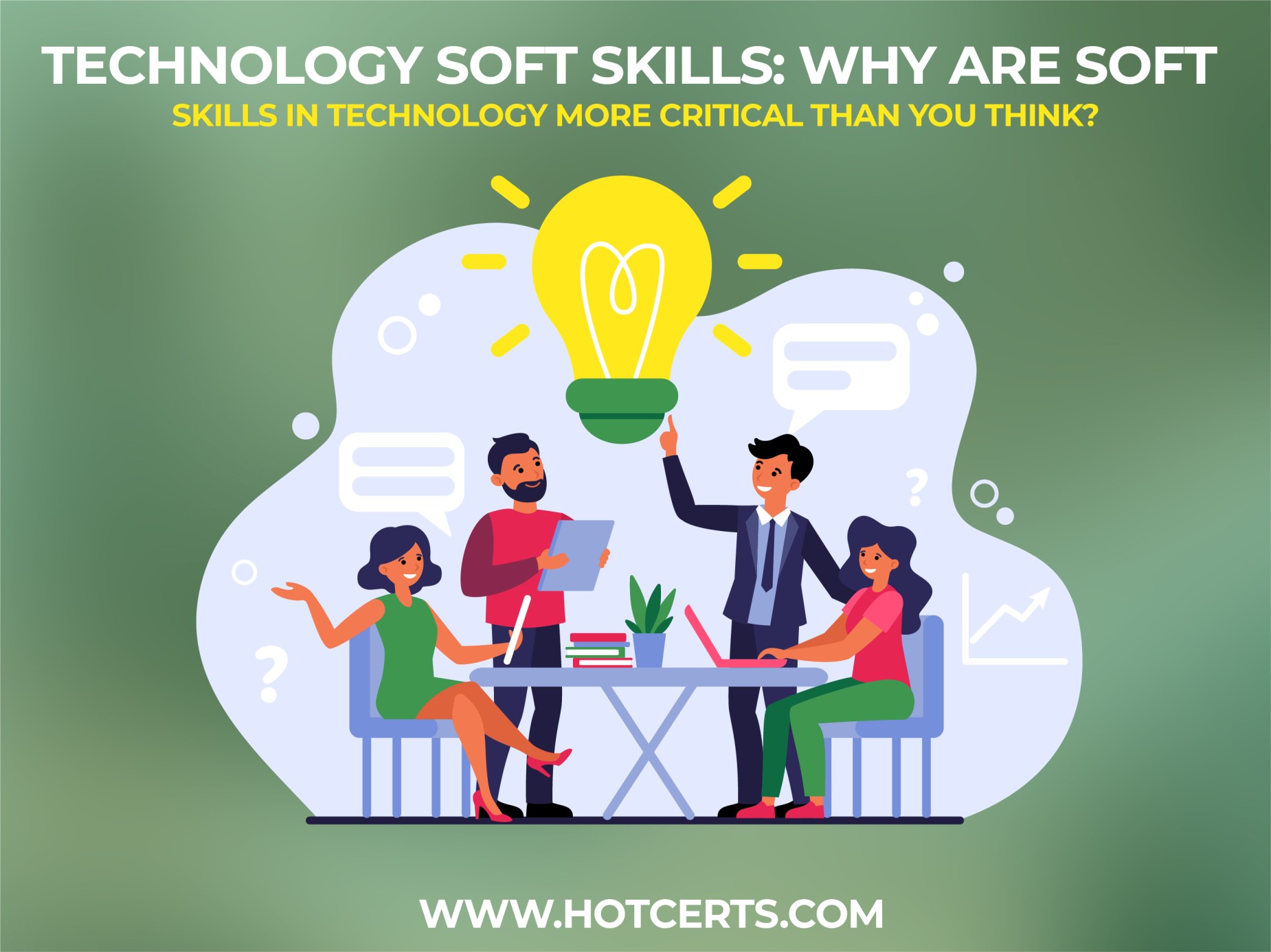 Technology Soft Skills: Why Are Soft Skills in Technology More Critical ...