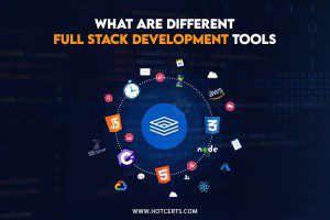 What is Full Stack Development and its Important Tools?