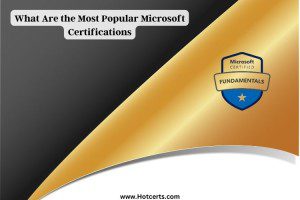 What Are the Most Popular Microsoft Certifications? A Comprehensive ...
